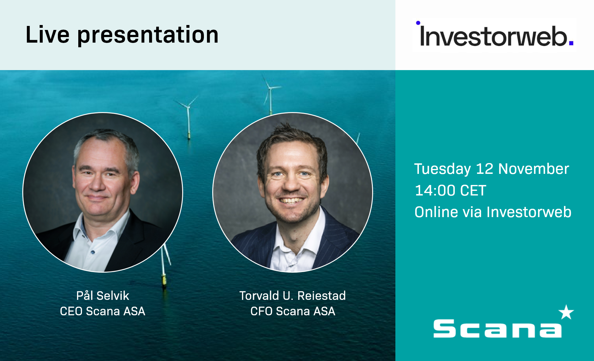 Today Scana presented at Investorweb - Scana