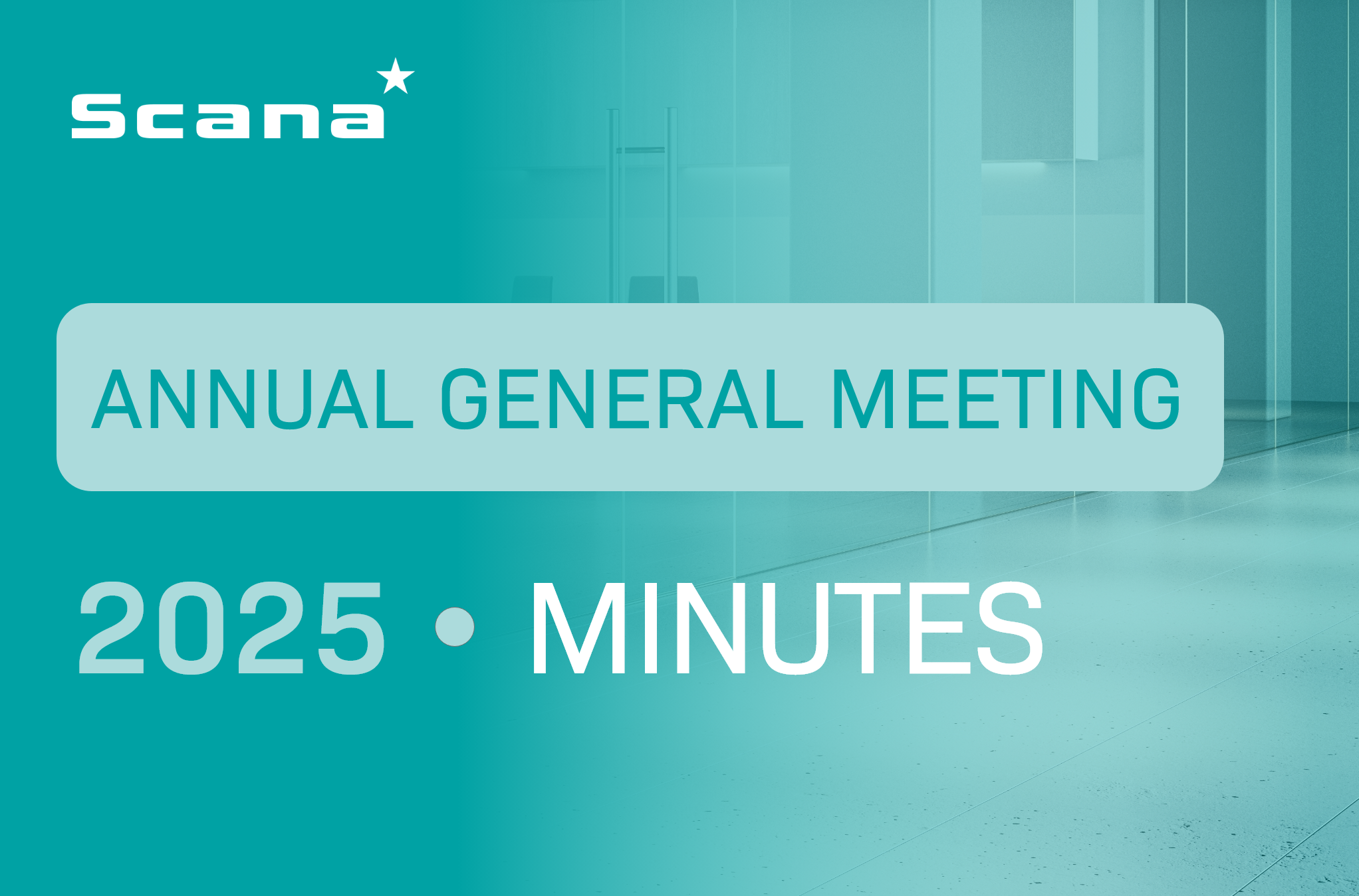 Annual General Meeting 2025 - Minutes - Scana